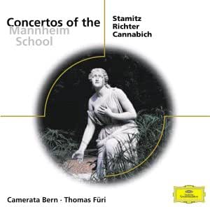 Richter; Stamitz; Filtz; Cannabich: Concertos of the Mannheim School ...