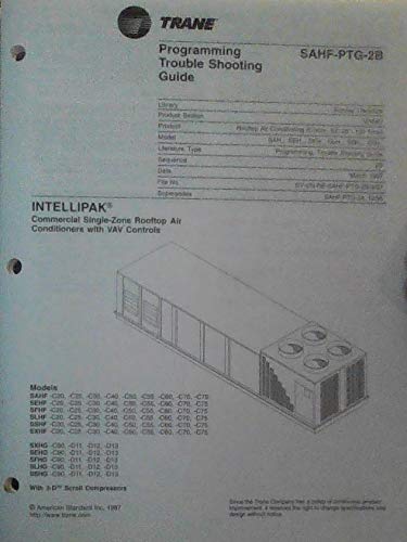 TRANE Programming Trouble Shooting Guide SAHF-PTG-2B (IntelliPak ...