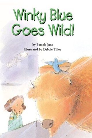 Winky Blue Goes Wild!: Jane, Pamela, Tilley, Debbie: 9781590345887 ...
