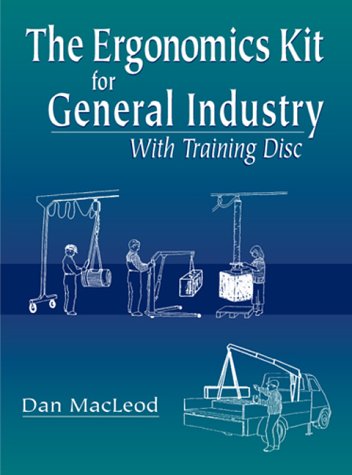 The Ergonomics Kit for General Industry With Training Disc: MacLeod ...
