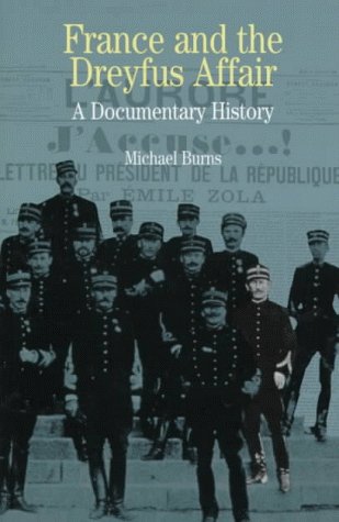 France and the Dreyfus Affair: A Documentary History (Bedford Series in ...