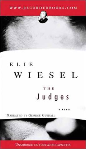 The Judges: Wiesel, Elie, Strachan, Geoffrey: 9781402524837: Amazon.com ...