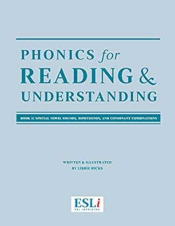 Phonics for Reading & Understanding : Book 3: Special Vowel Sounds ...