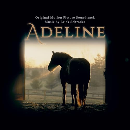 Amazon MusicでErick SchroderのAdeline (original Motion Picture Soundtrack ...