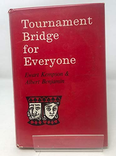 Tournament Bridge for Everyone: ALBERT KEMPSON, EWART & BENJAMIN ...