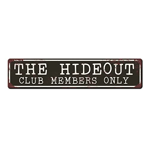 Amazon.com: The Hideout Club Members Only Vintage Styled Metal Sign ...
