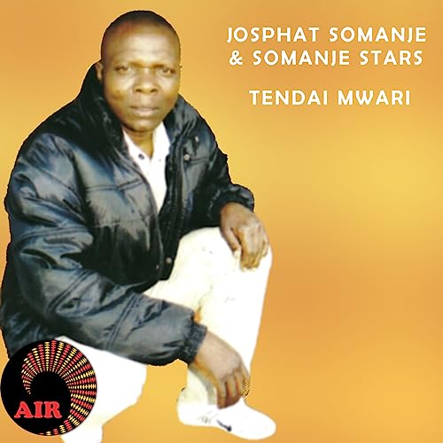Amazon.com: Tendai Mwari : Josphat Somanje, Somanje Stars: Digital Music