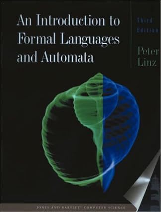 An Introduction to Formal Languages and Automata : Linz, Peter: Amazon ...