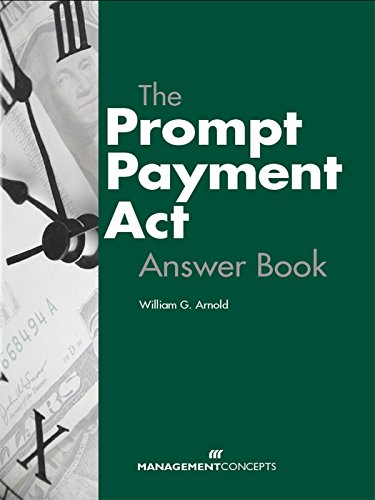 Amazon.com: The Prompt Payment Act Answer Book eBook : Arnold, William ...