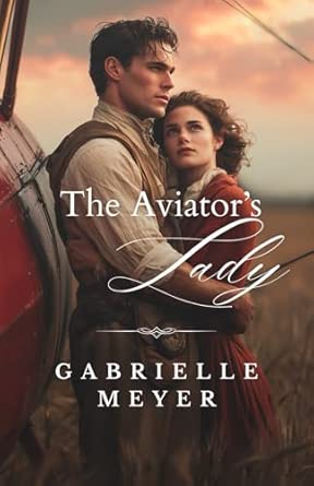 Amazon.com: The Aviator's Lady (Ladies of the Wilderness ...