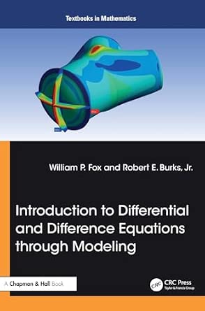 Introduction to Differential and Difference Equations through Modeling ...