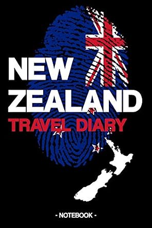 NEW ZEALAND TRAVEL DIARY: Notebook | diary | travel | country ...