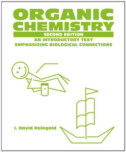 Organic Chemistry (Updated Second Edition, Juniata College): I. David ...