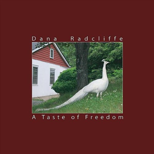 Play A Taste of Freedom by Dana Radcliffe on Amazon Music