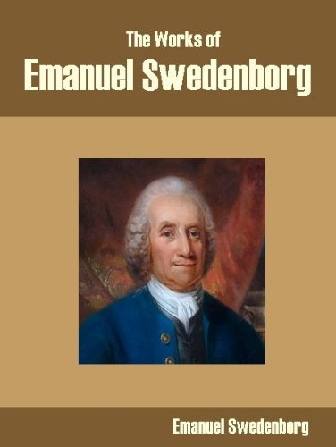 The Works of Emanuel Swedenborg - Kindle edition by Swedenborg, Emanuel ...
