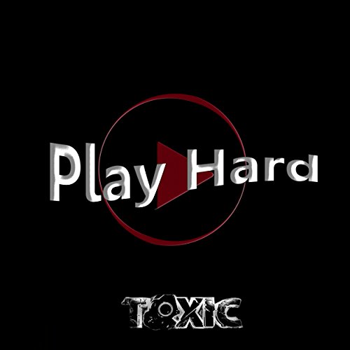 Amazon.com: Play Hard : DJ Toxic: Digital Music