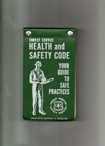 Forest Service Health and Safety Code: Your Guide to Safe Practices ...