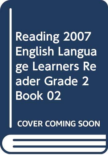 Amazon.com: READING 2007 ENGLISH LANGUAGE LEARNERS READER GRADE 2 BOOK ...