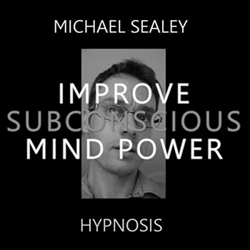 Amazon.com: Hypnosis for Improving Subconscious Mind Power : Michael ...