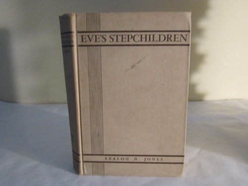EVE'S STEPCHILDREN, A Collection of Folk Americana: Jones, Lealon N ...