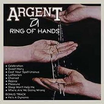 Ring of Hands : Argent, Rod Argent, Russ Ballard, Robert Henrit, Jim ...