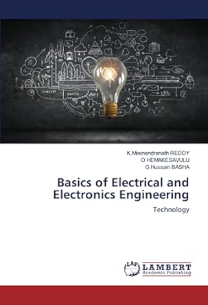 Basics of Electrical and Electronics Engineering: Technology: REDDY, K ...