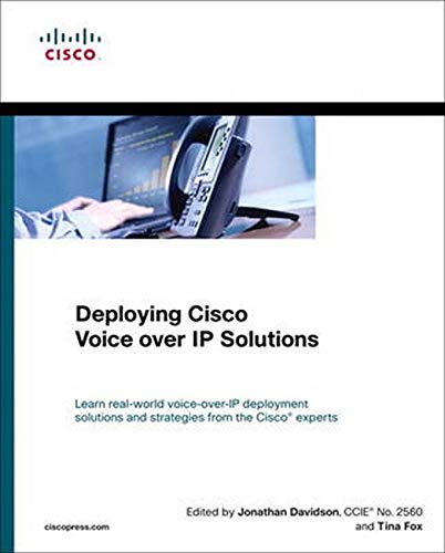 Deploying Cisco Voice over IP Solutions: 9781587204227: Computer ...