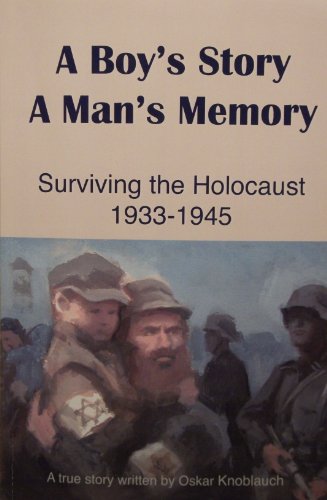 Amazon.com: A Boy's Story A Man's Memory- Surviving The Holocaust 1933 ...