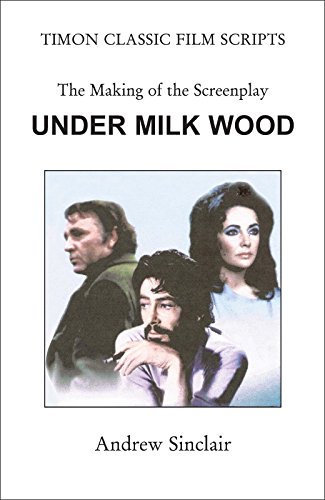 The Making of the Screenplay: Under Milk Wood - Kindle edition by ...