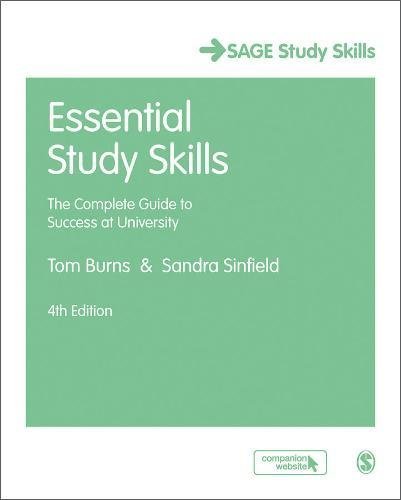 Essential Study Skills: The Complete Guide to Success at University (SAGE Study Skills Series ...