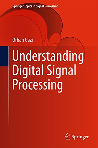 Understanding Digital Signal Processing (Springer Topics in Signal ...