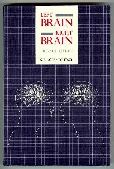 Left Brain, Right Brain: Revised Edition: Sally P. Springer, Georg ...