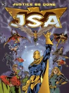 Justice Society of America (JSA): David S. Goyer Stephen Sadowski James ...