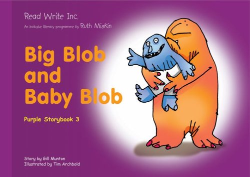 Read Write Inc.: Set 2 Purple: Colour Storybooks: Big Blob and Baby ...