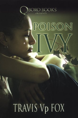 Poison Ivy: Travis Fox Aka The Black Poe: 9780977733521: Amazon.com: Books