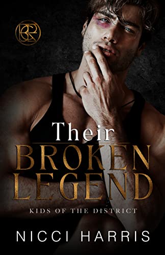 Their Broken Legend: A Stand-Alone Boxing Romance (Kids of The District ...
