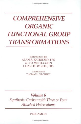 Buy Comprehensive Organic Functional Group Transformations, Volume 6 ...