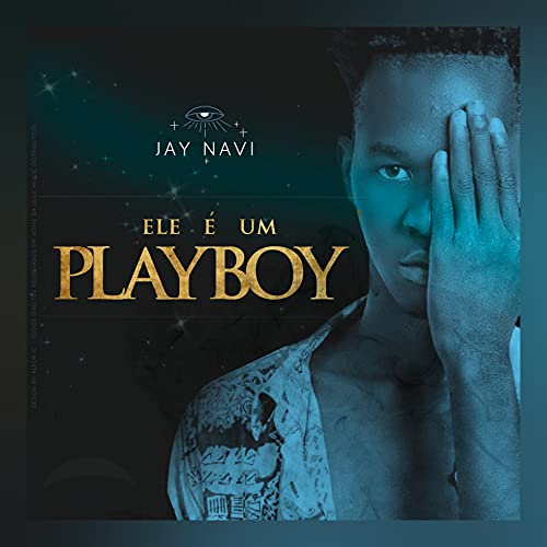 Ele É um Playboy de Jay Navi en Amazon Music Unlimited