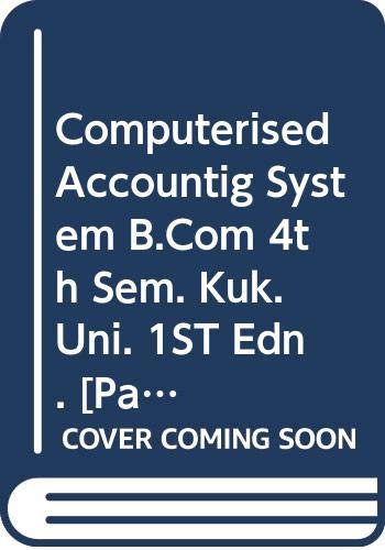 Amazon.com: Computerised Accountig System B.Com 4th Sem. Kuk. Uni ...