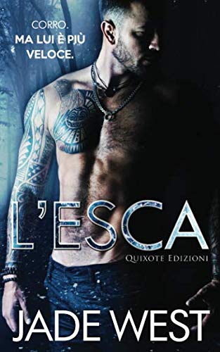 Amazon.com: L'Esca (Italian Edition): 9788854900028: West, Jade ...