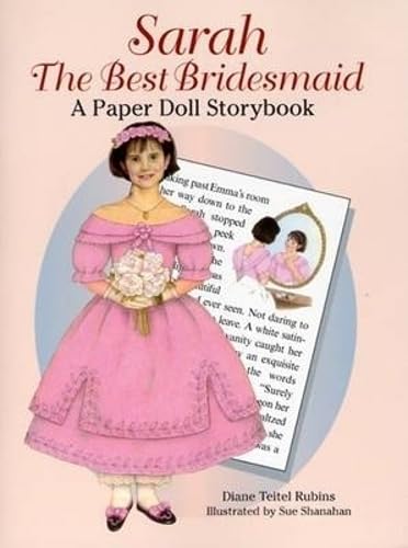 Sarah the Best Bridesmaid: A Paper Doll Storybook (Dover Paper Dolls ...