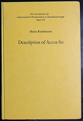 Description Of Algol 60 Handbook For Automatic Computation Rutishauser Heinz 9781114824645