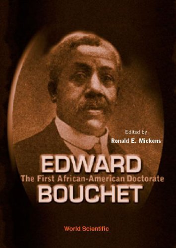 Edward Bouchet: The First... by Mickens, Ronald E