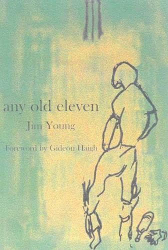 Buy Any Old Eleven Book Online at Low Prices in India | Any Old Eleven ...
