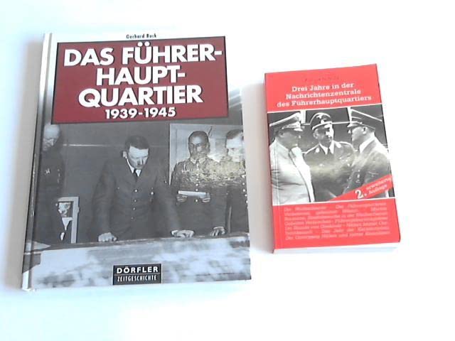 Drei Jahre in der Nachrichtenzentrale des Führerhauptquartiers/ Das ...