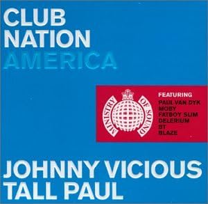 Club Nation America: Mixed By Johnny Vicious/Tall Paul: Amazon.co.uk ...