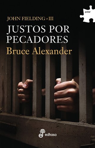 Amazon.com: Justos por pecadores III: 9788435009973: Alexander, Bruce ...