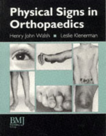 Physical Signs in Orthopaedics: 9780727908452: Medicine & Health ...