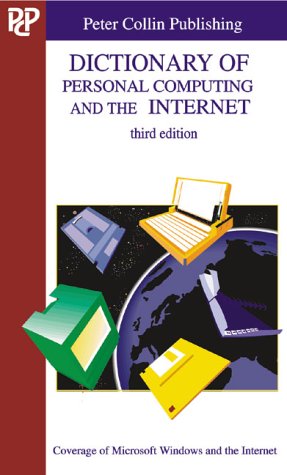 Amazon | Dictionary of Personal Computing and the Internet ...