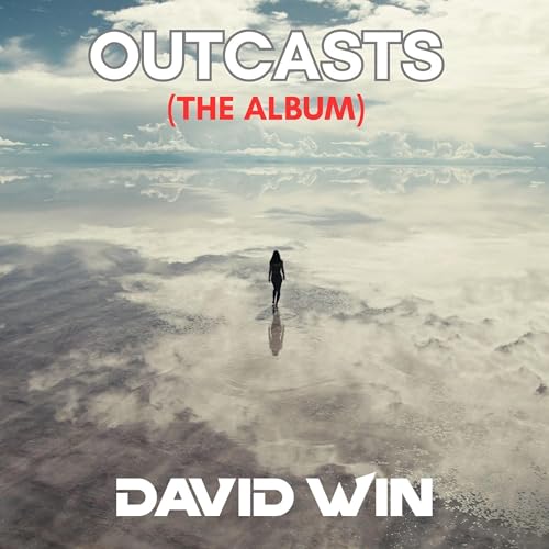 Amazon.com: Outcasts (The Album) : David Win: Digital Music
